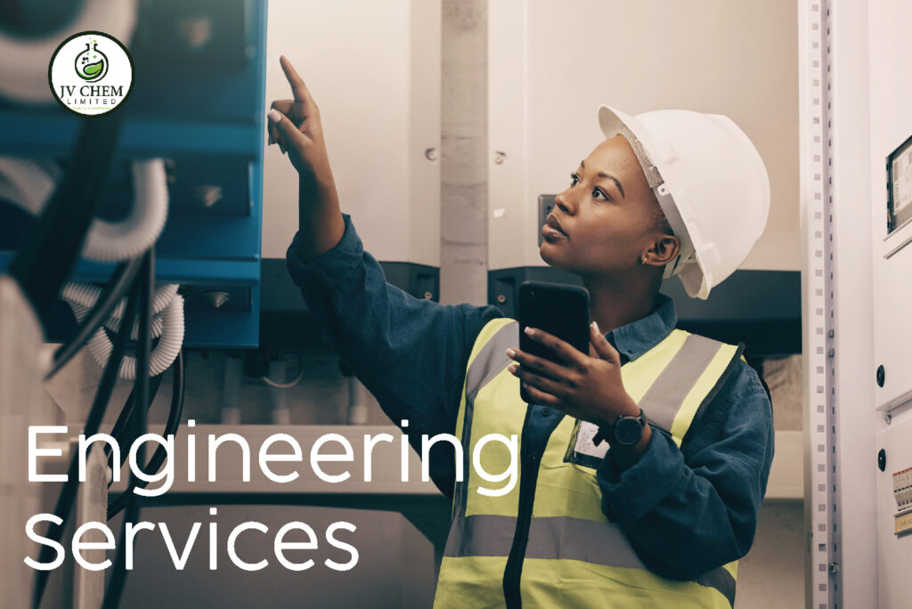 Engineering Services - Welcome to JV Chem Nigeria Limited